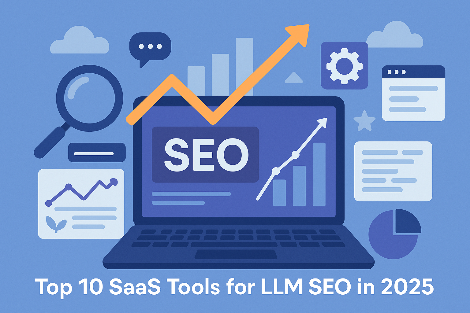 Top 10 SaaS Tools for LLM SEO in 2025 - Contently